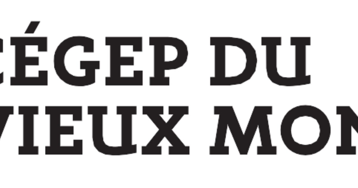 Cégep du Vieux Montréal - In French | CEGEPs